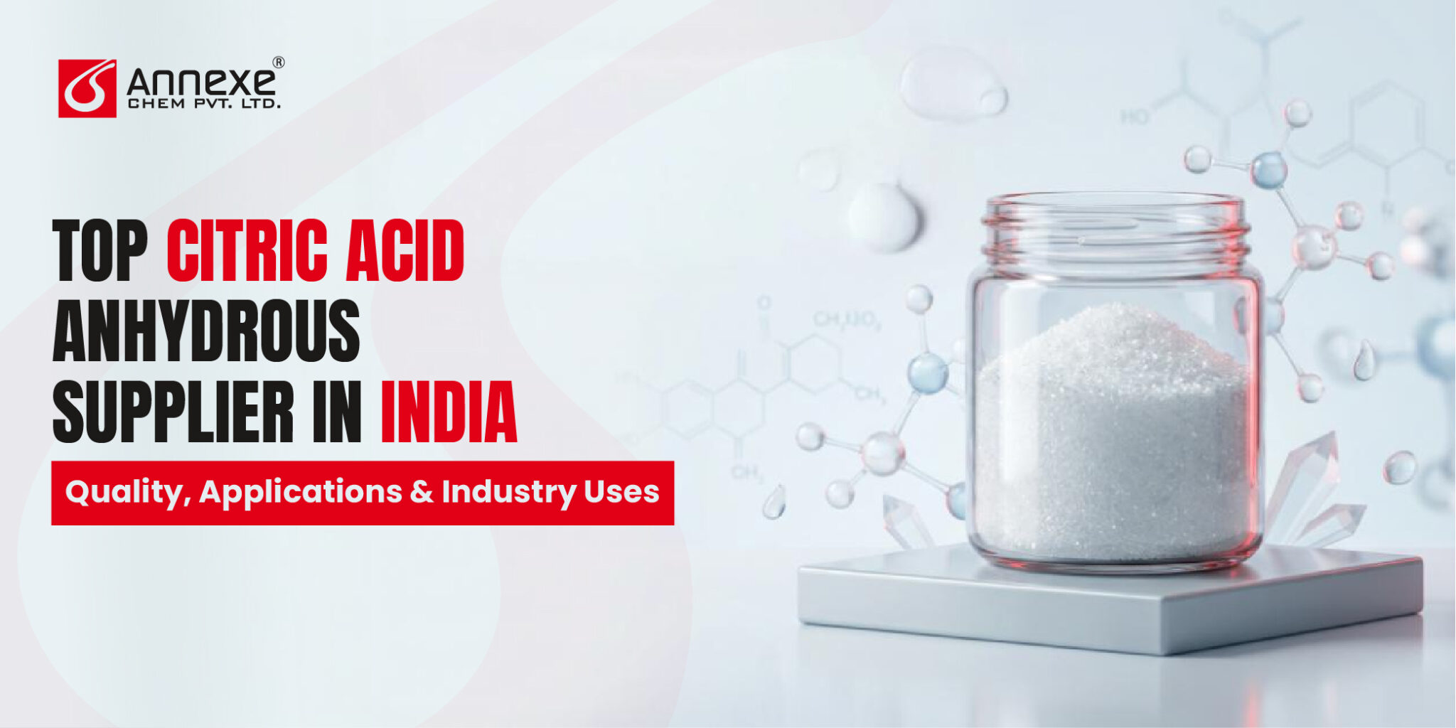 Citric Acid Monohydrate: Applications and Uses - Annexe Chem